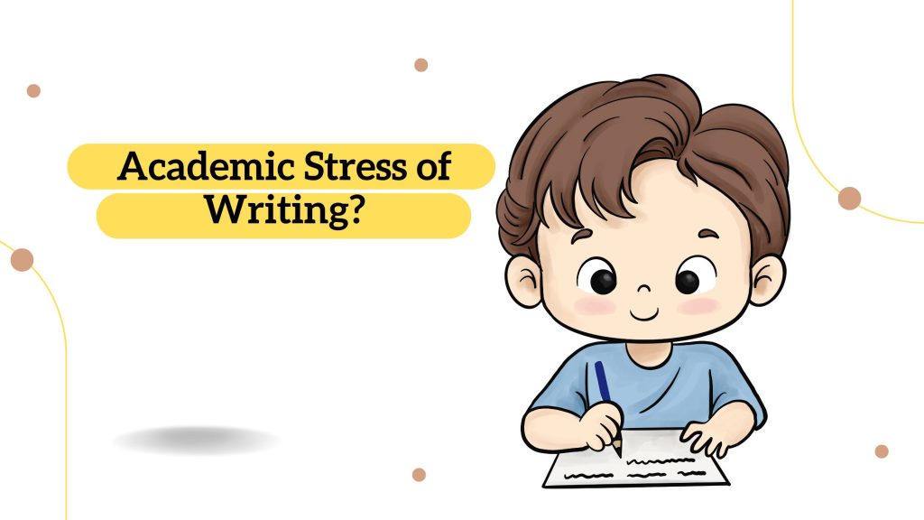 How to Overcome Academic Stress of Writing? - The Brief Magazine